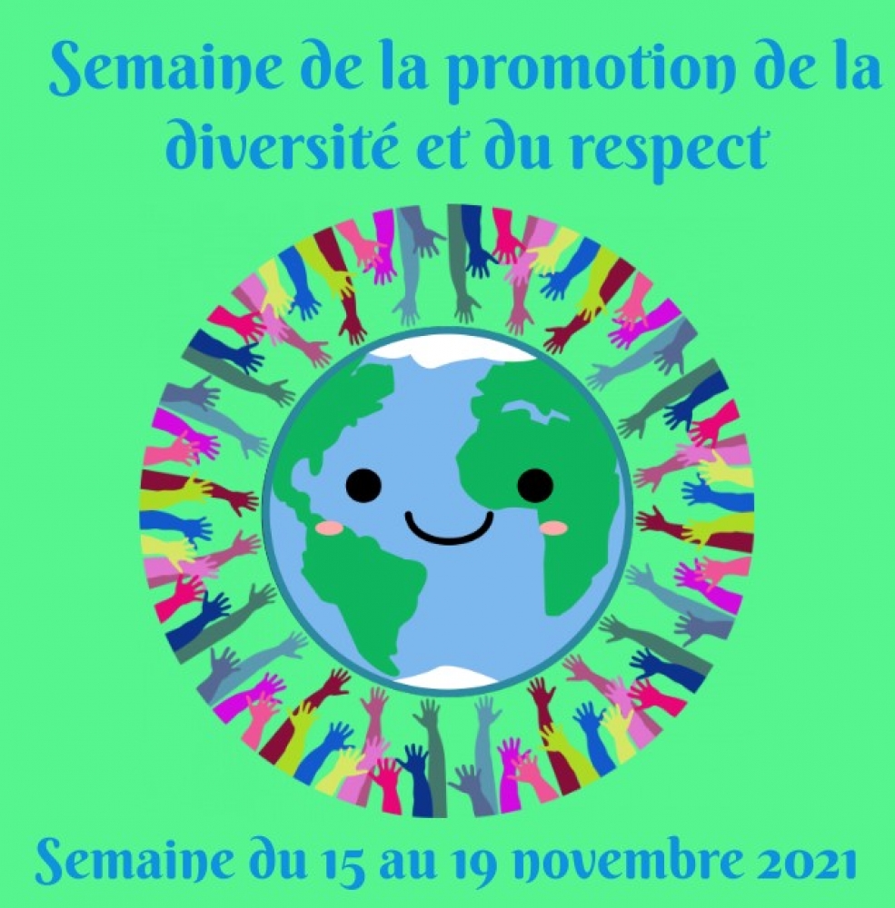 La Semaine provinciale de la promotion de la diversité et du respect se ...
